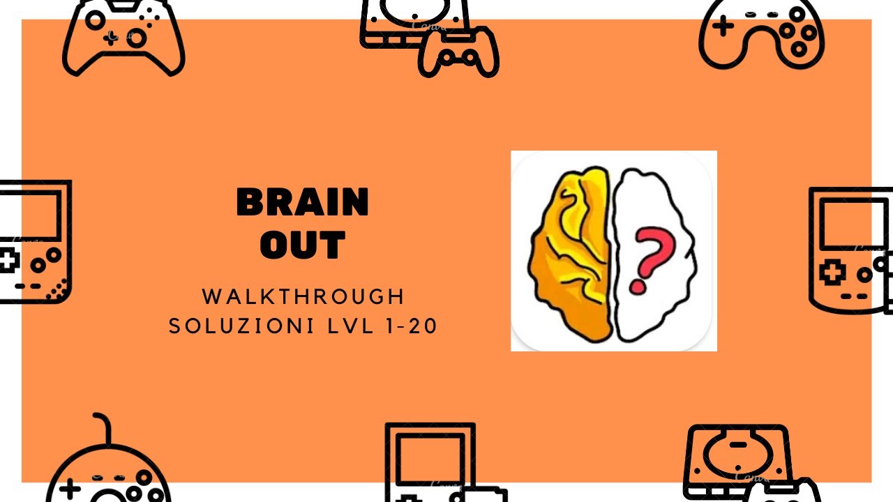 Brain Out Walkthrough soluzione livelli 1-20 italiano - YouTube