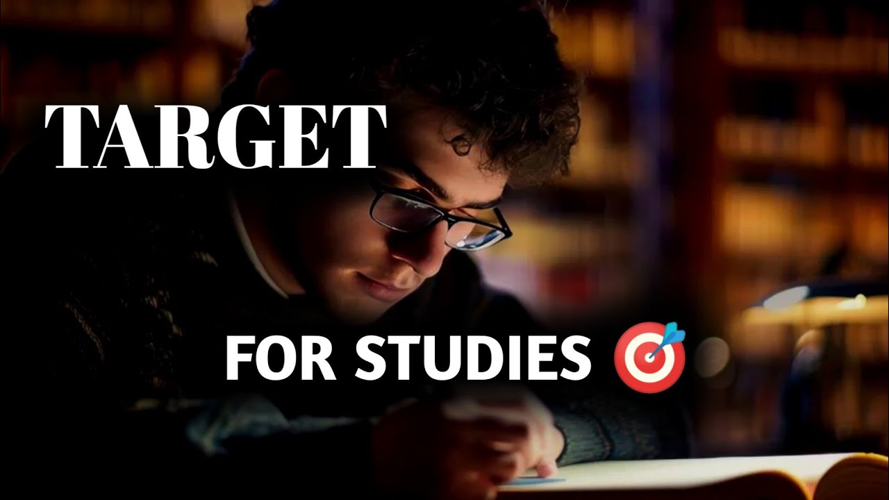 Target for studies 🎯 Best study motivational video - YouTube