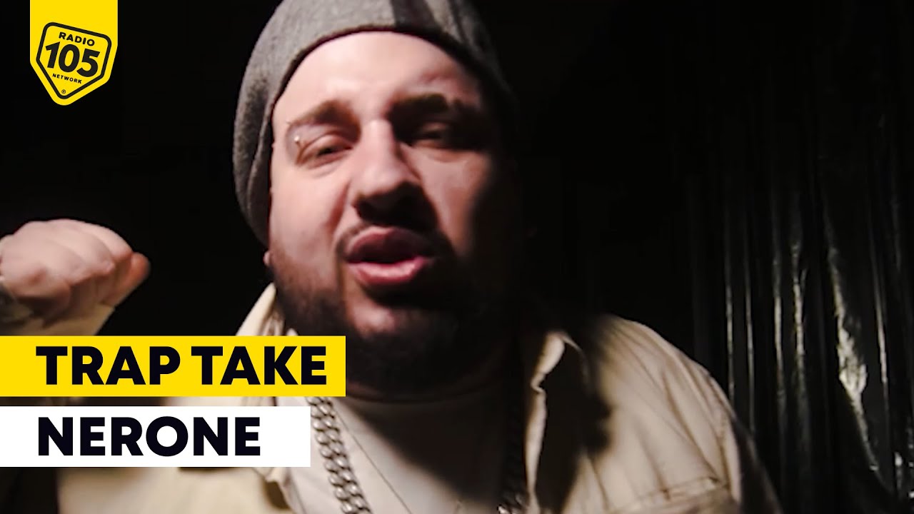 Nerone a 105 Trap: il suo Take! - YouTube