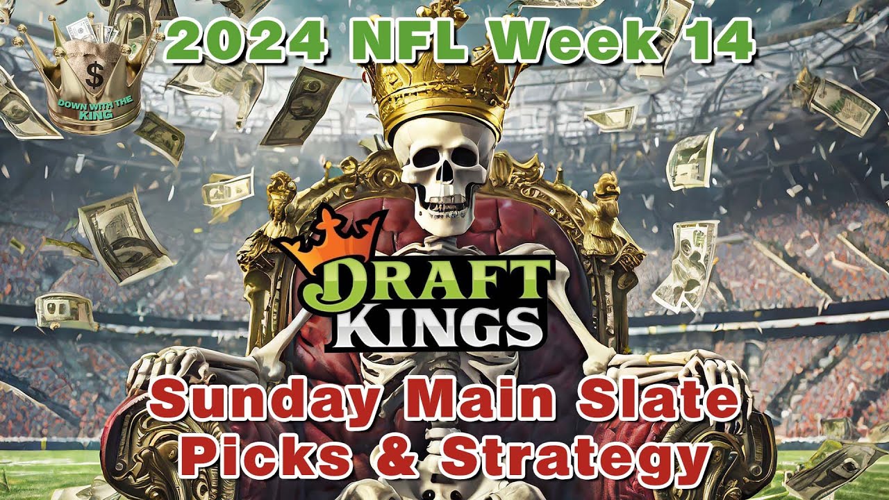 NFL Week 14 - Draftkings Sunday Main Slate - Picks and Strategy from ...
