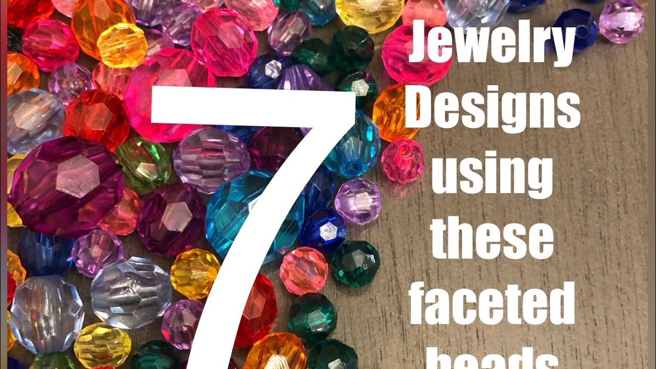 7 Jewelry Designs using these faceted beads - YouTube