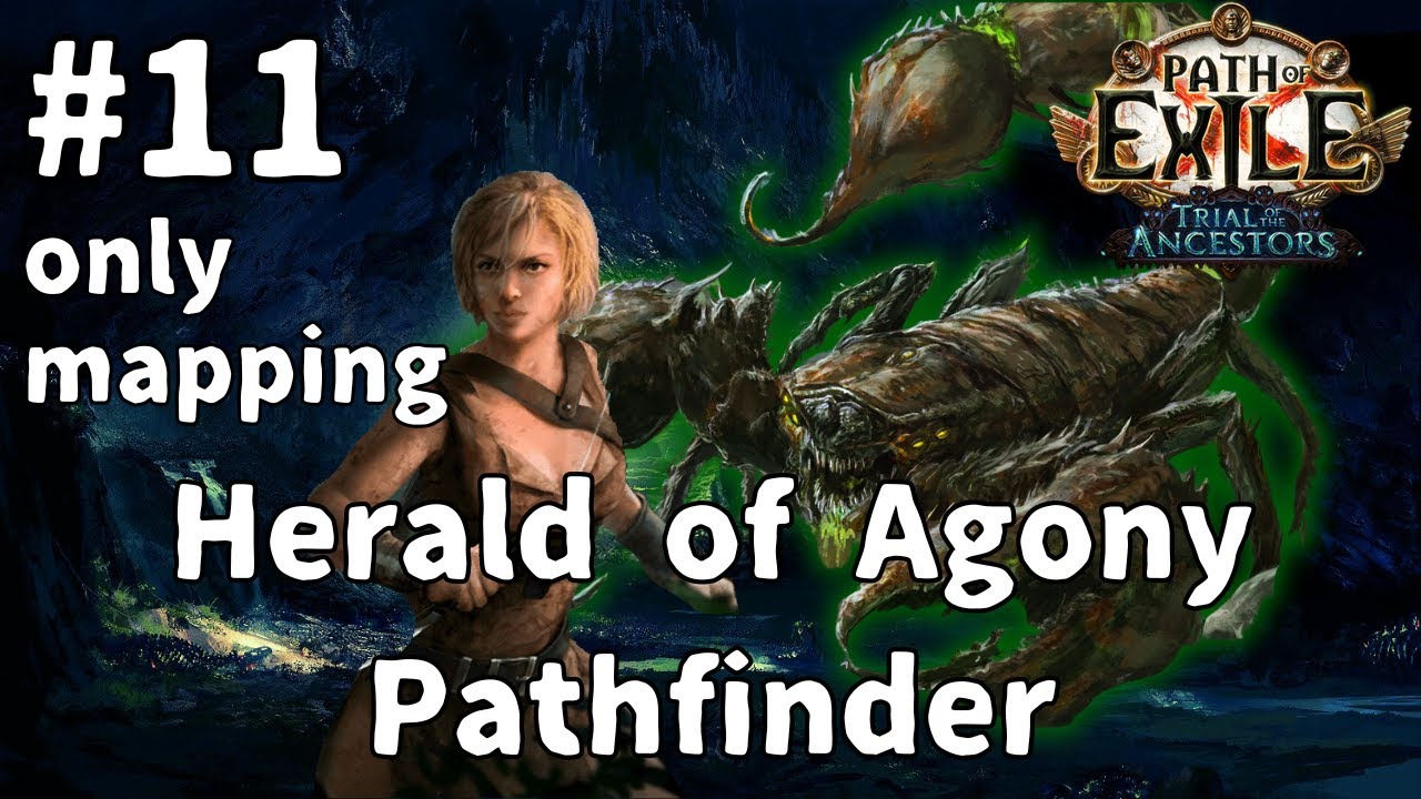 #11【Path of Exile】3.22 Herald of Agony Pathfinder - YouTube