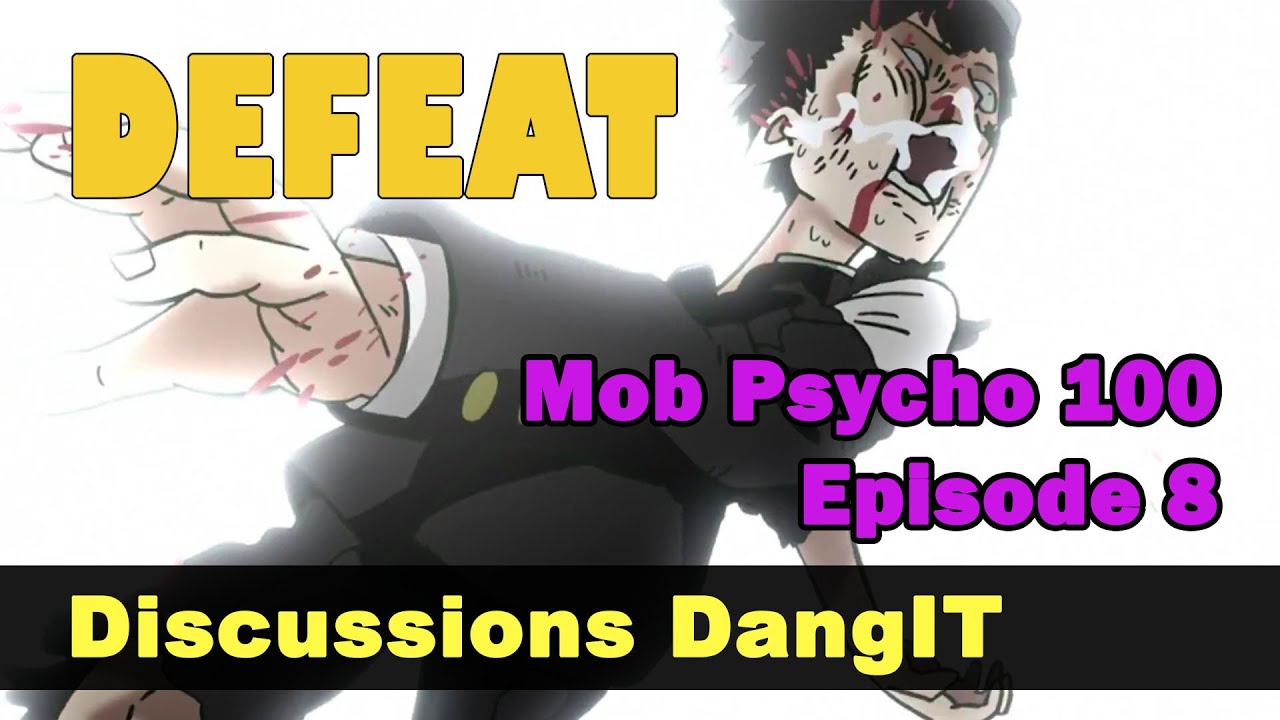 BEST FIGHT SO FAR! Mob Psycho 100 - Episode 8 Discussion! - YouTube