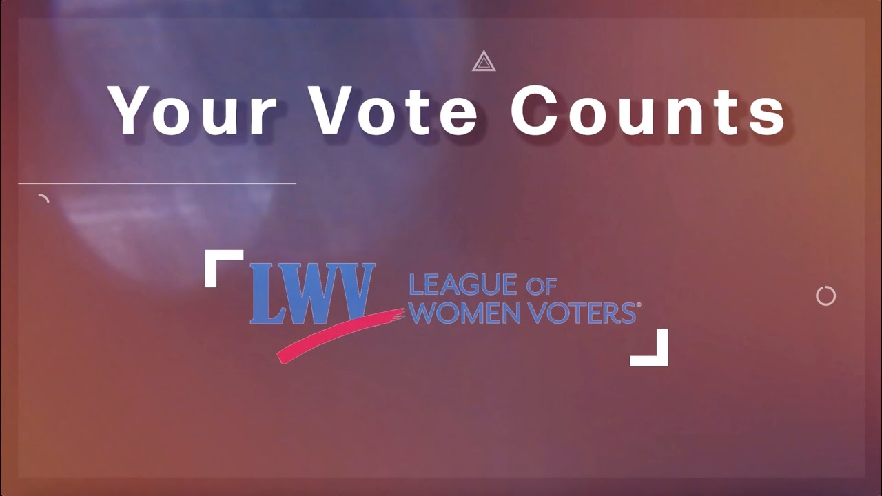Your Vote Counts Information - YouTube
