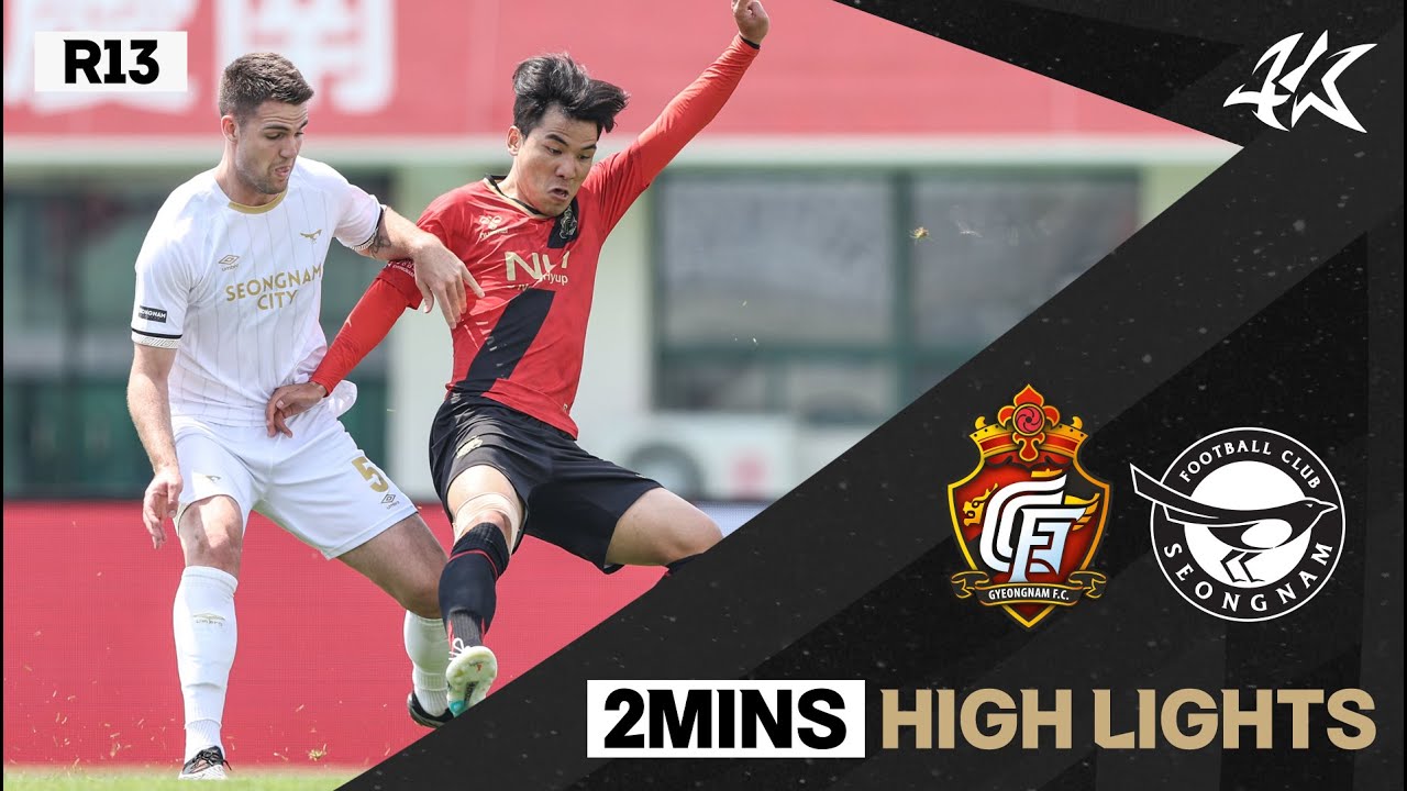 [2분 HL] 하나원큐 K리그2 R13 경남 vs 성남 | Gyeongnam vs Seongnam (23.05.14) - YouTube