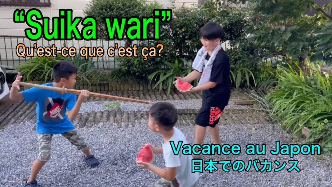 【海外生活Vlog】 Des vacances au Japon 2021 ! « Suika wari » 🍉 日本一時帰国2021年 ...
