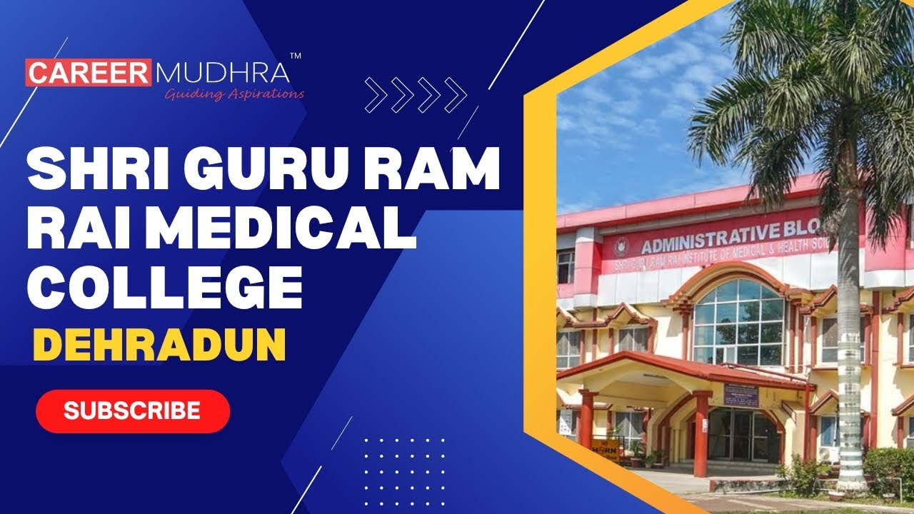 Shri Guru Ram Rai Medical College, Dehradun | Campus Tour - YouTube