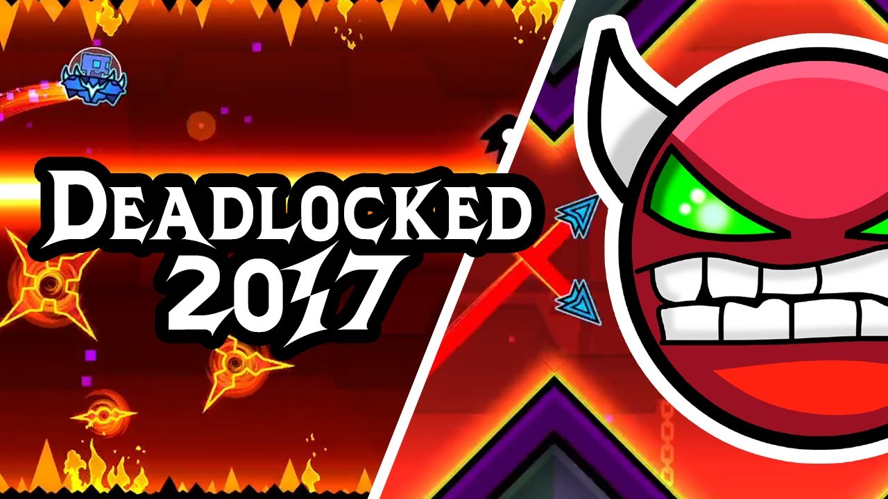 "Deadlocked 2017" by Bronks [Hard Demon] GD 2.11 - YouTube