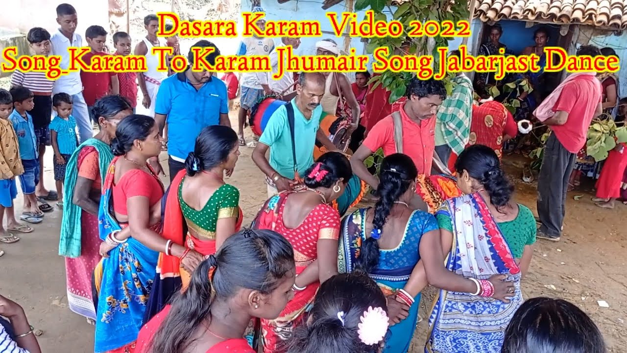 Karma To Karam Jhumair Song || Dasara Karam Video 2022 || Special ...