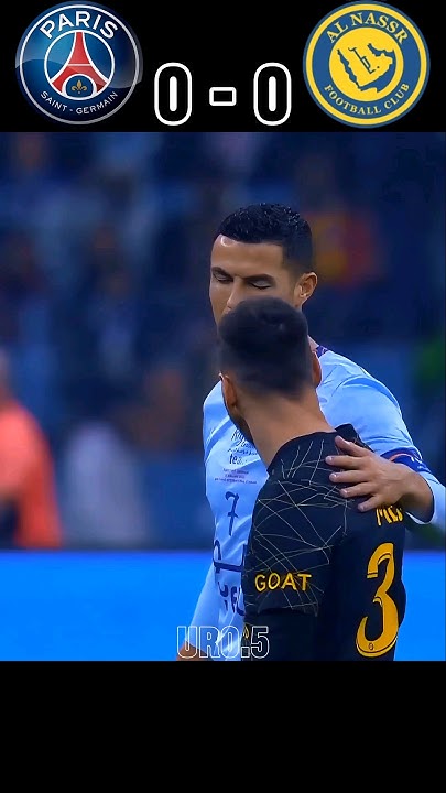 Last Dance 💔 Between The Goats 🐐 | Psg vs Al Nassar - YouTube