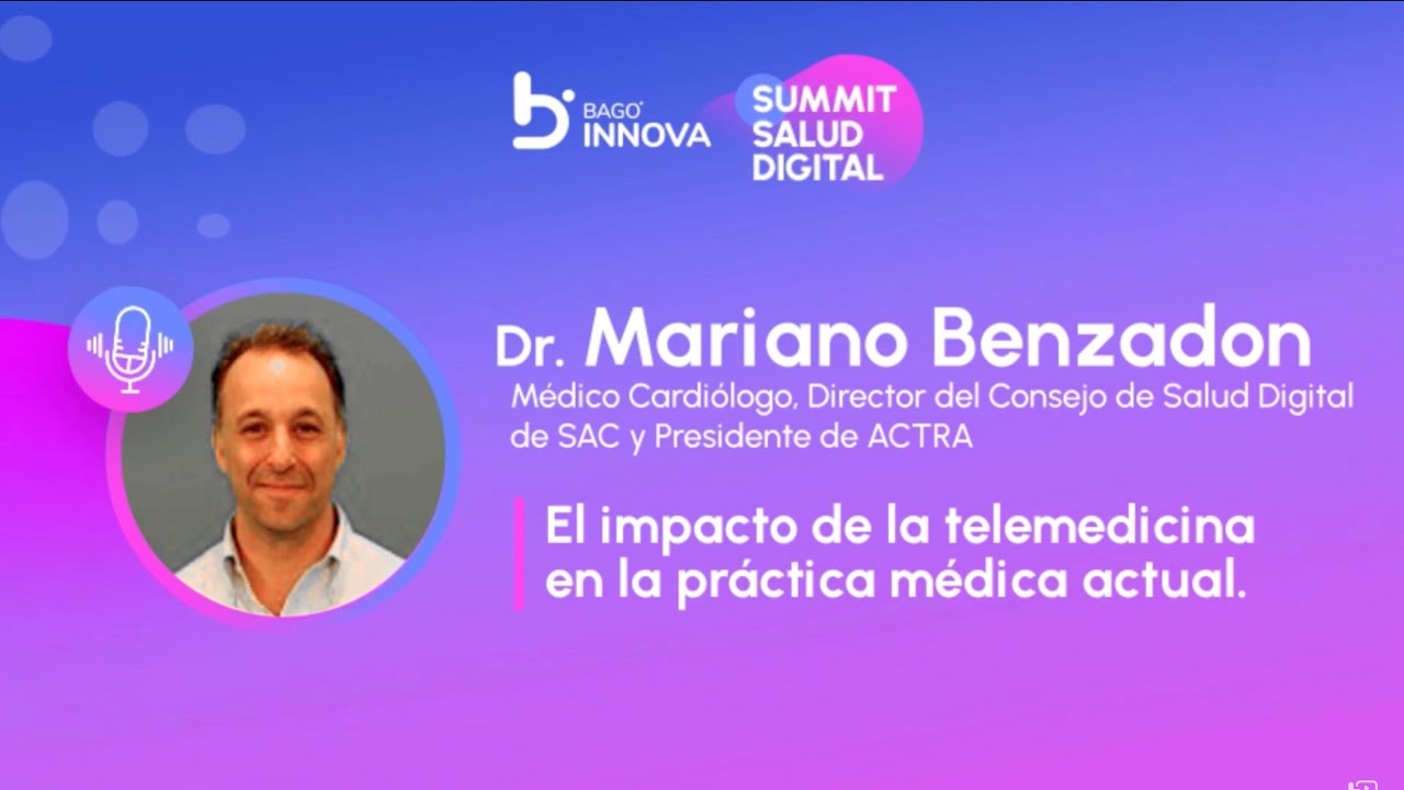 El impacto de la telemedicina en la práctica médica actual - Mariano ...