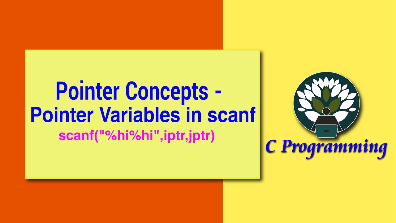 2 Pointer Concepts Pointer Variables In Scanf เนื้อหาทั้งหมด