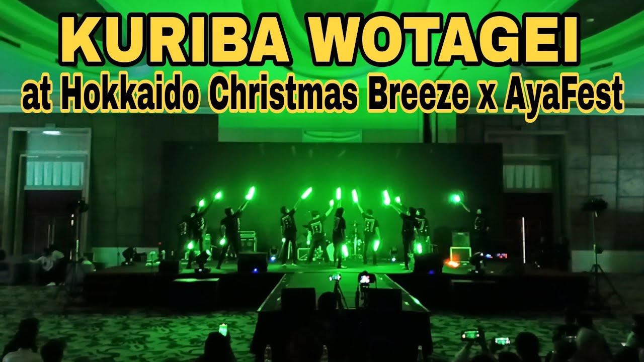 KURIBA WOTAGEI at Hokkaido Christmas Breeze x AyaFest (Harris Hotel ...