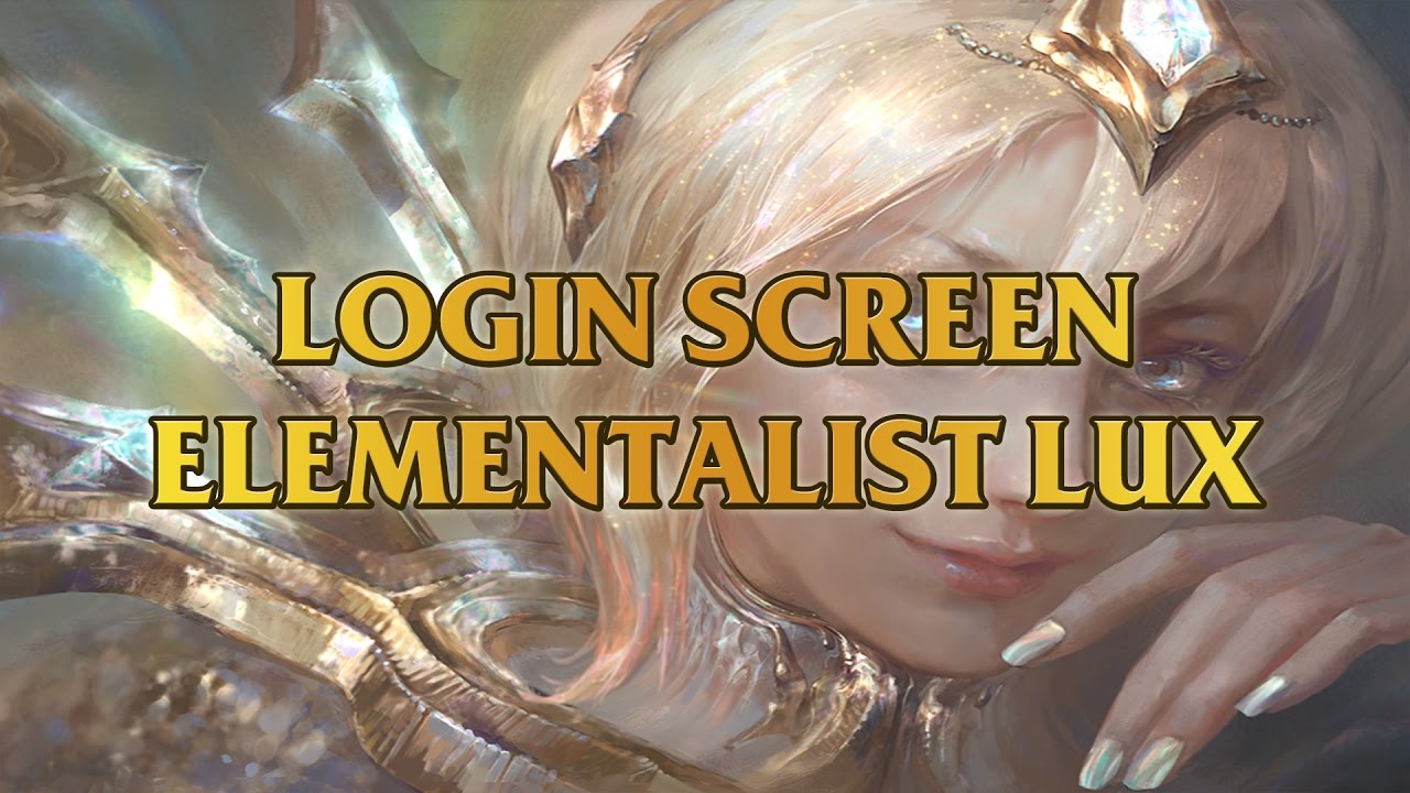 Elementalist Lux Login Screen - YouTube
