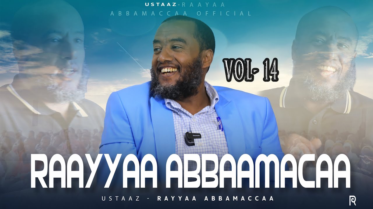 Raayyaa Abbaa Maccaa 14ffaa Guutuu - YouTube