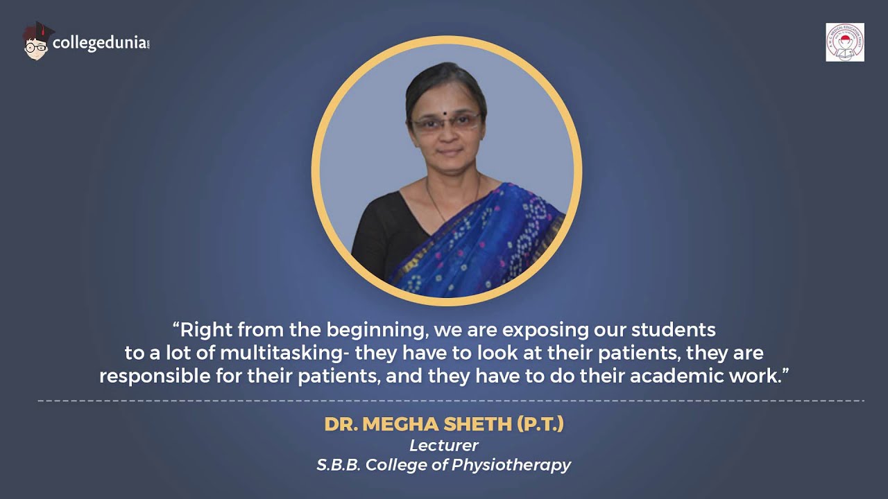 DR Megha Sheth (P.T.) | Lecturer | S.B.B. College of Physiotherapy ...