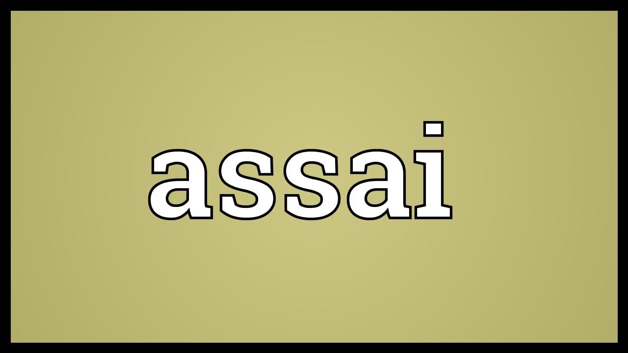 Assai Meaning - YouTube