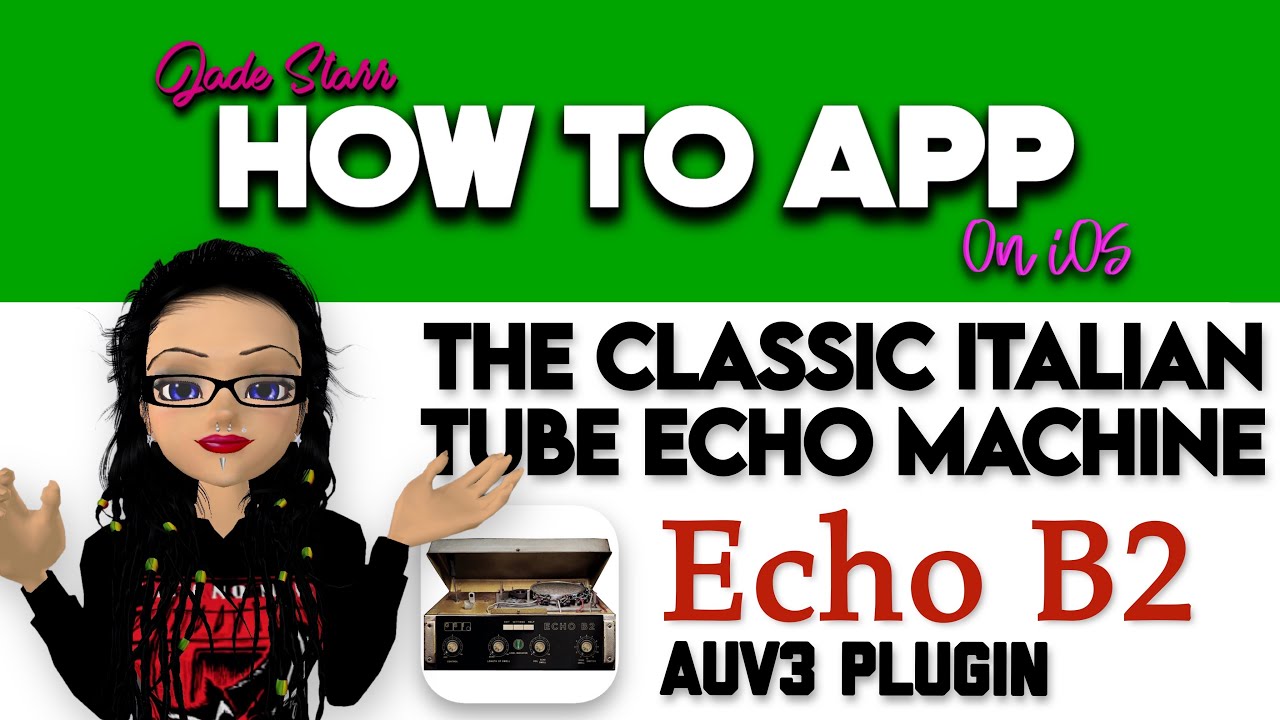 The Classic Italian Tube Echo Machine Echo B2 on iOS - How To App on iOS! - EP 673 S10 - YouTube