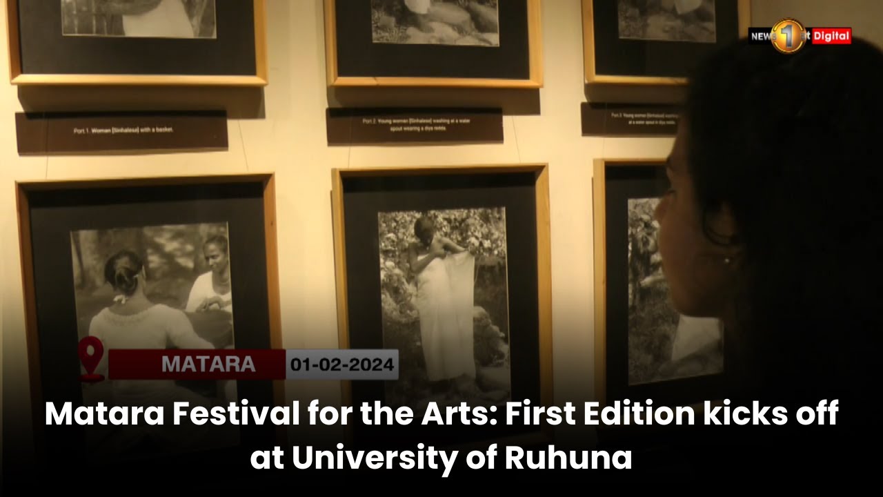 Matara Festival for the Arts: First Edition kicks off at University of ...