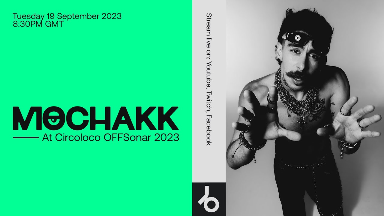 MOCHAKK's Mind-Blowing DJ Set @ Circoloco OFFSónar 2023 | @beatport ...
