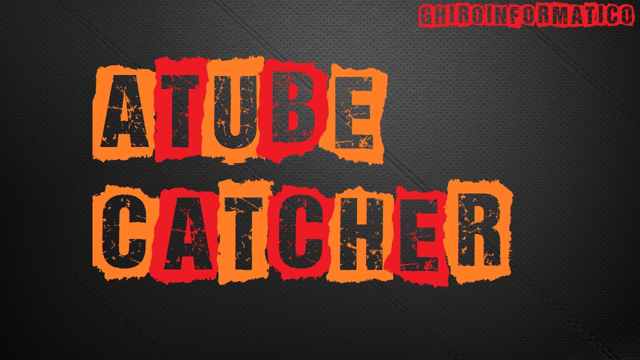 Come scaricare e installare a Tube Catcher - YouTube