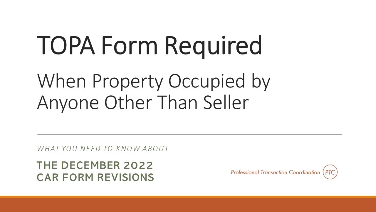 TOPA Form Required When Property Occupied by Anyone Other Than the ...