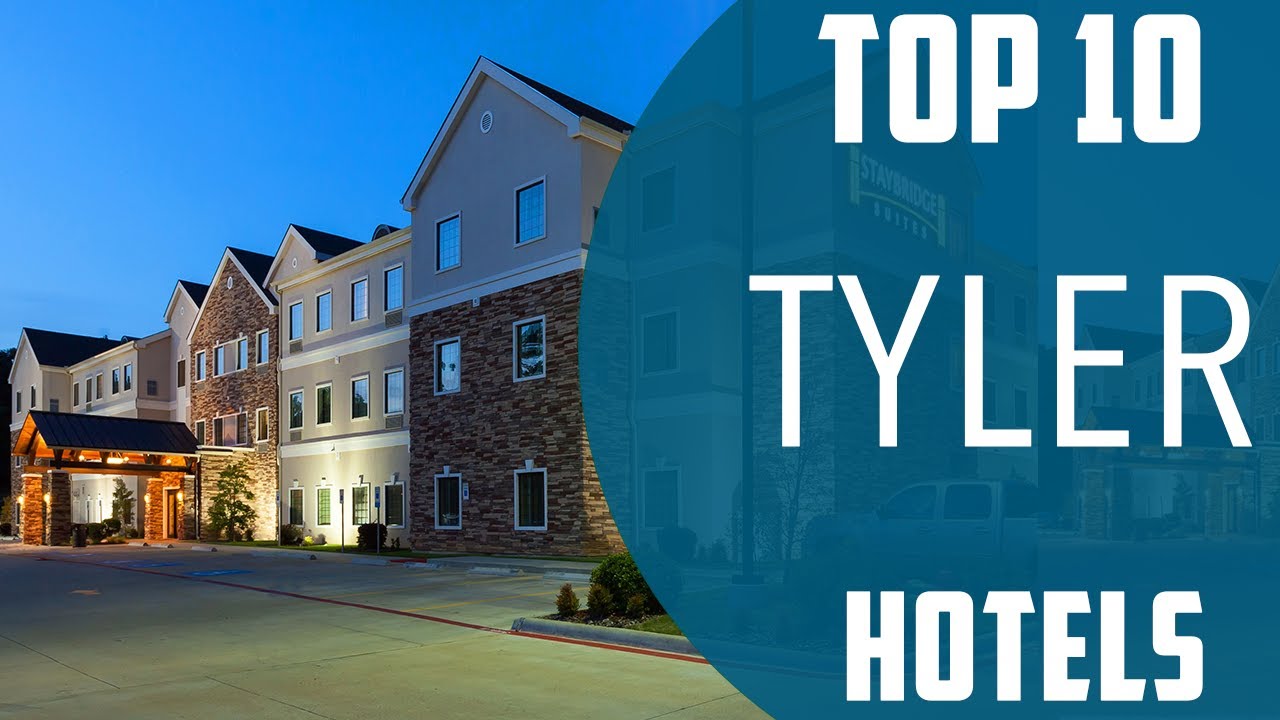 Top 10 Best Hotels to Visit in Tyler, Texas | USA - English - YouTube