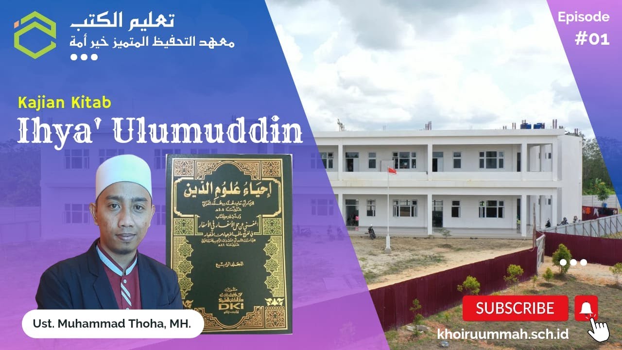 Mukodimah Kitab Ihya Ulumuddin Bersama Ustadz Muhammad Thoha, MH. - YouTube