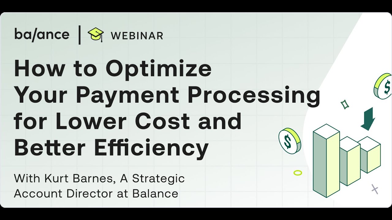 Webinar: How to Optimize Payment Processing - YouTube