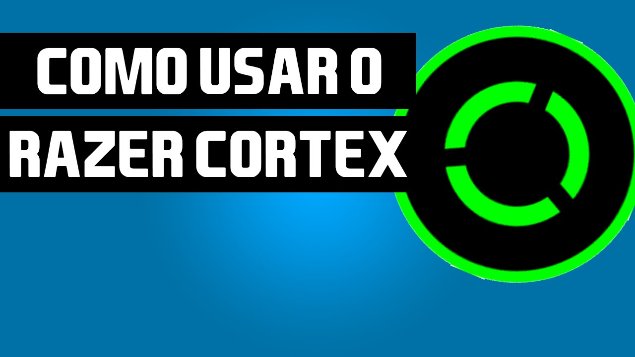 Como usar o Razer Cortex - YouTube