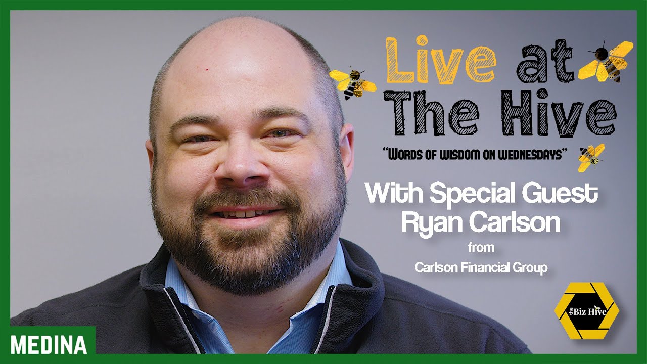 Live at the Hive: Carlson Financial Group's Ryan Carlson shares his ...