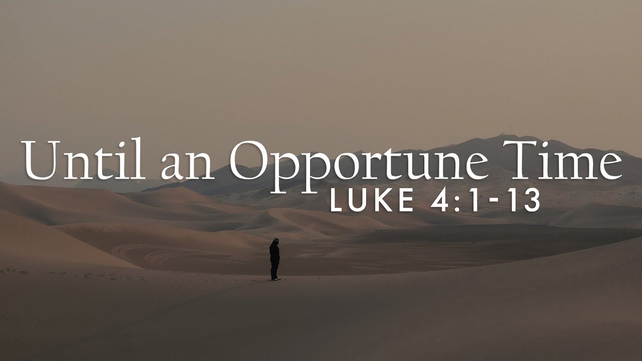 Until an Opportune Time | March 6th, 2022 - YouTube