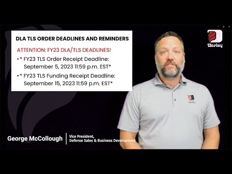 Important Notice from Darley's Defense Experts: FY23 DLA/TLS Deadlines ...