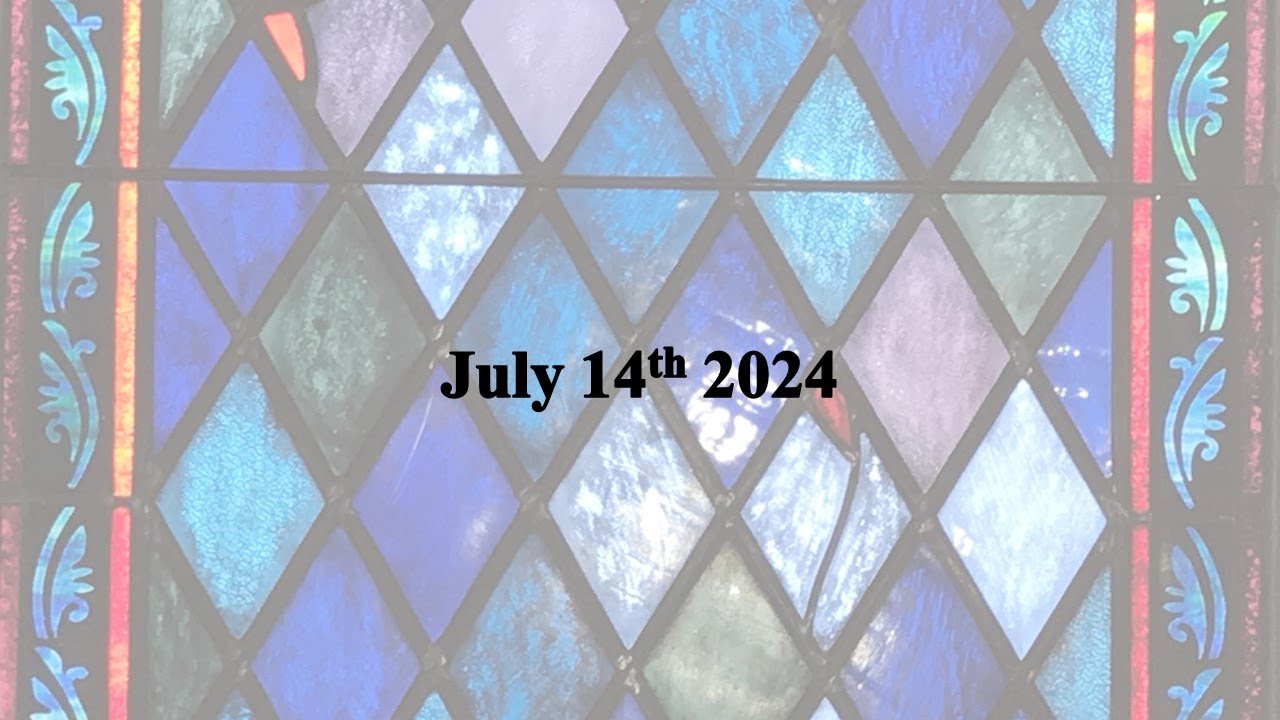 July 14th, 2024 - YouTube