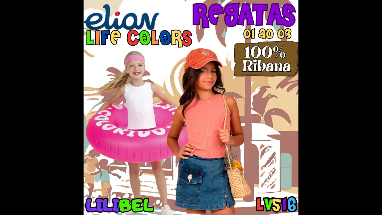 LV516 - ELIAN LIFE COLORS REGATA FEMININA CANELADA 01 AO 03 - YouTube
