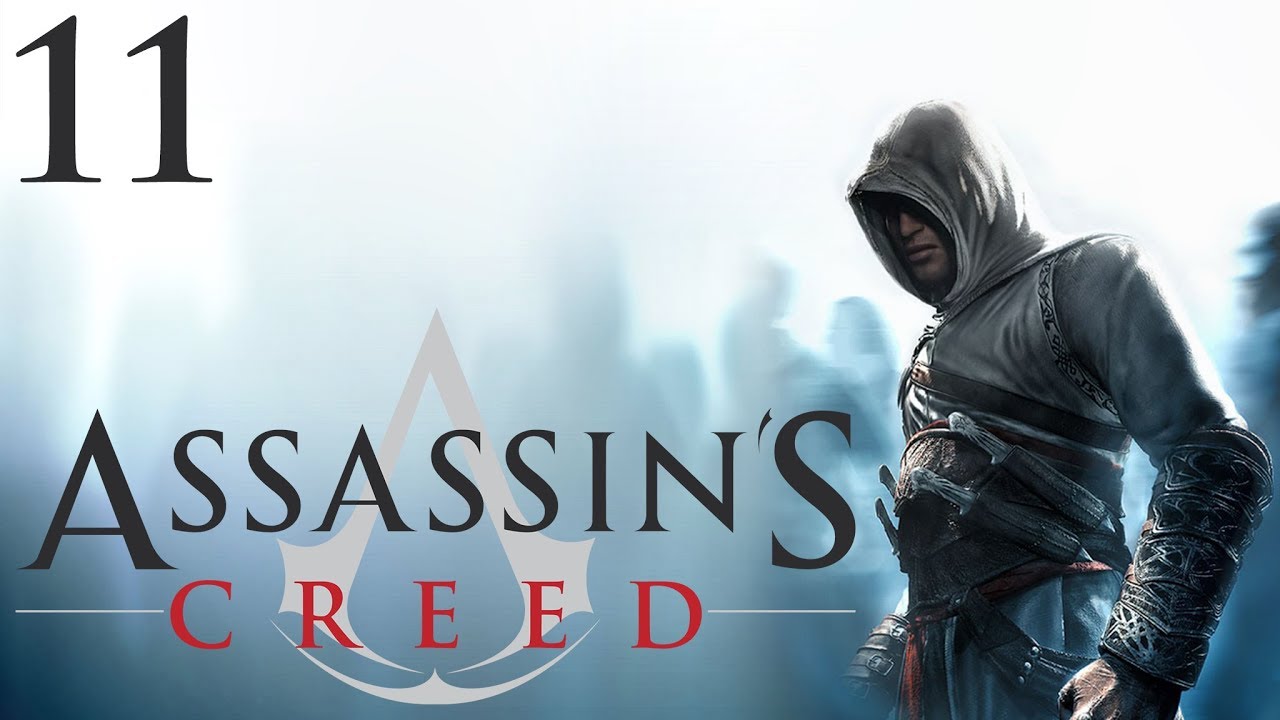 Assassin's Creed | № 11 | Playthrough - YouTube