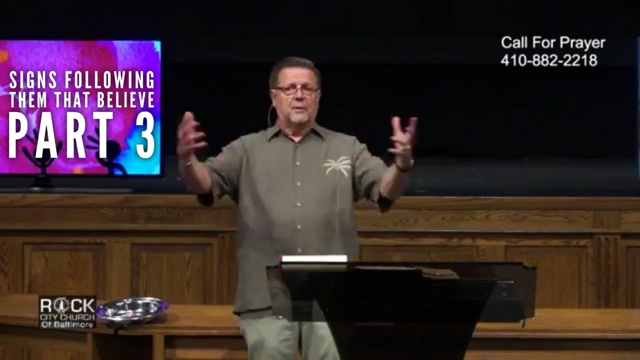 Signs Following Them That Believe | Part 3 - YouTube