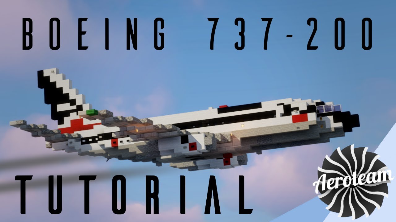 Minecraft Boeing 737-200 Tutorial [1.5:1 Scale] - YouTube