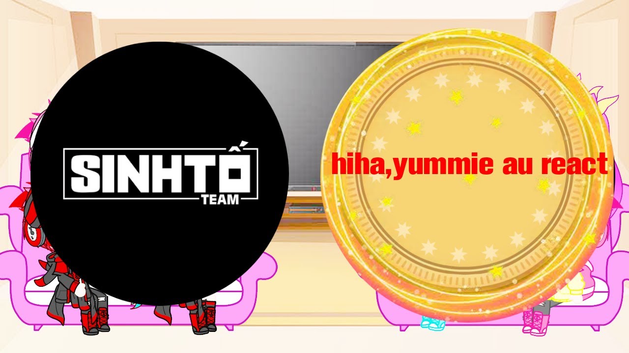 hiha au, yummie au react to//hiha au//yummie au//by: muilym - YouTube