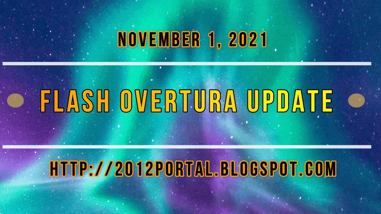 The Portal | Flash Overtura Update (updated on November 1, 2021) - YouTube