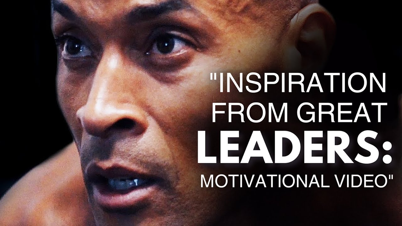 "Inspiration from Great Leaders: Motivational Video" - YouTube