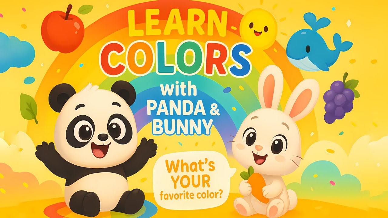 Learn Colors with Panda & Bunny 🌈 | Fun Color Song for Toddlers & Kids ...