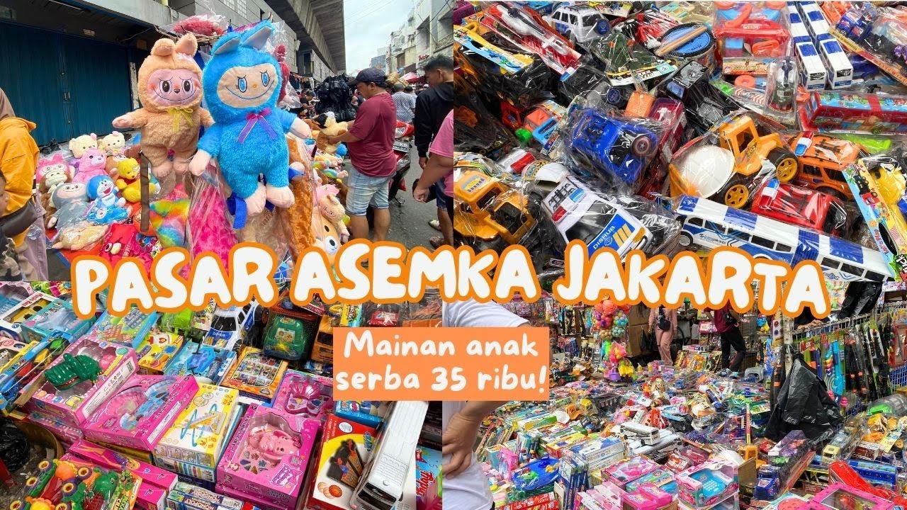 PASAR ASEMKA | MAINAN SERBA 35 RIBUAN! - YouTube