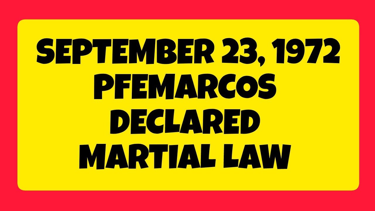 SEPTEMBER 23, 1972 PFEMARCOS DECLARED MARTIAL LAW. - YouTube