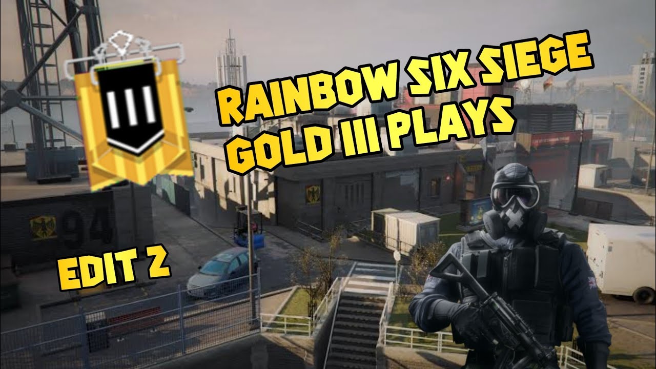 Rainbow Six Siege - Gold III Gameplay - YouTube