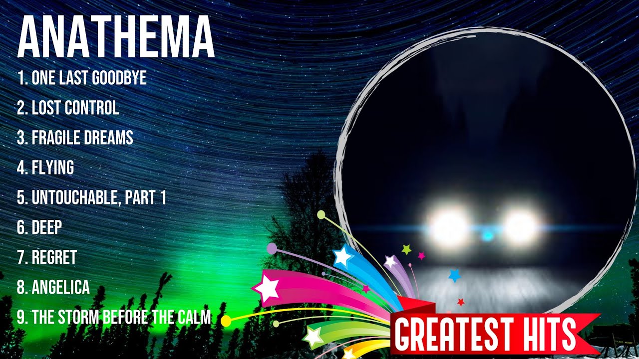 Anathema ~ Anathema Full Album ~ The Best Songs Of Anathema - YouTube