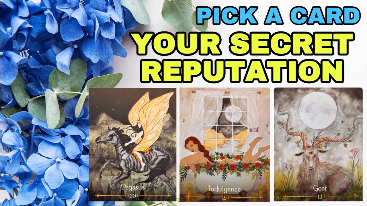 YOUR SECRET REPUTATION🤫🤭🤫🔮 PICK A CARD TAROT - YouTube