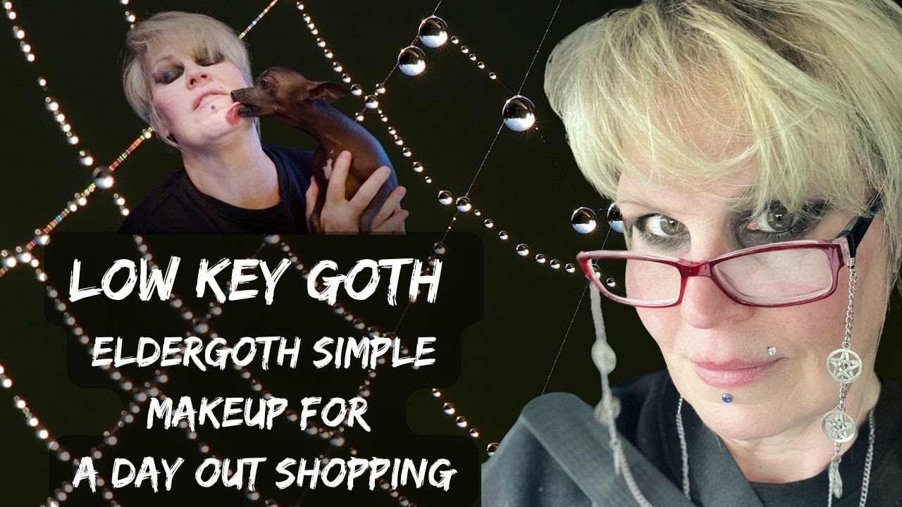 Low Key Goth: Easy Makeup for a Day Out Shopping - YouTube