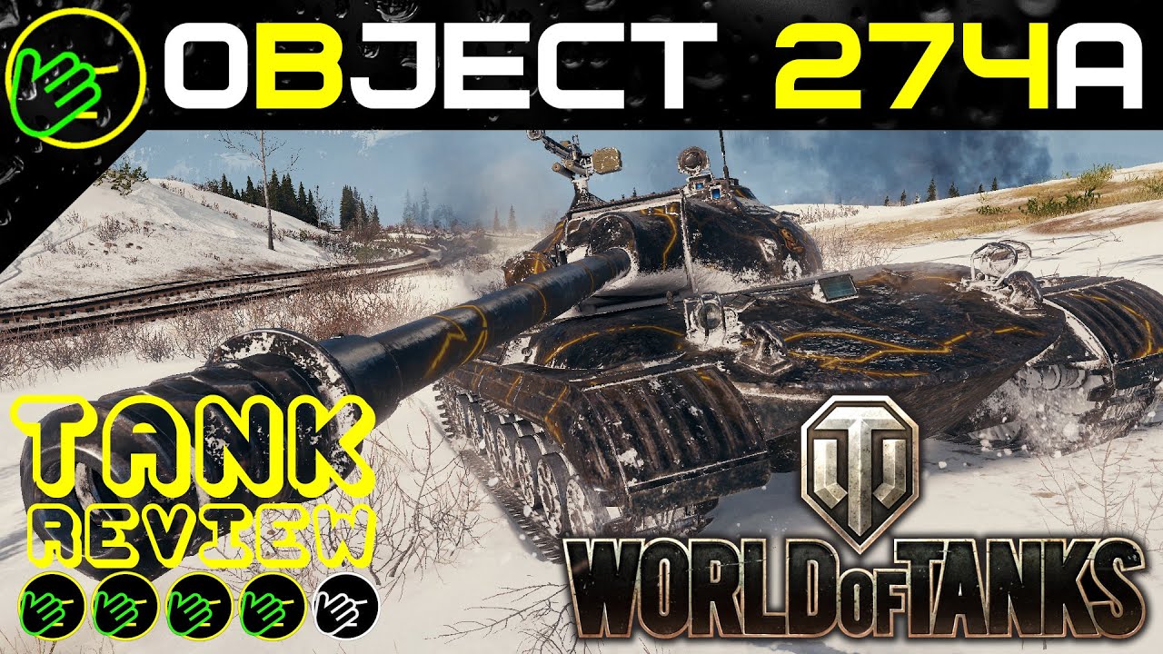 Object 274A WOT Tank Review - World of Tanks - YouTube