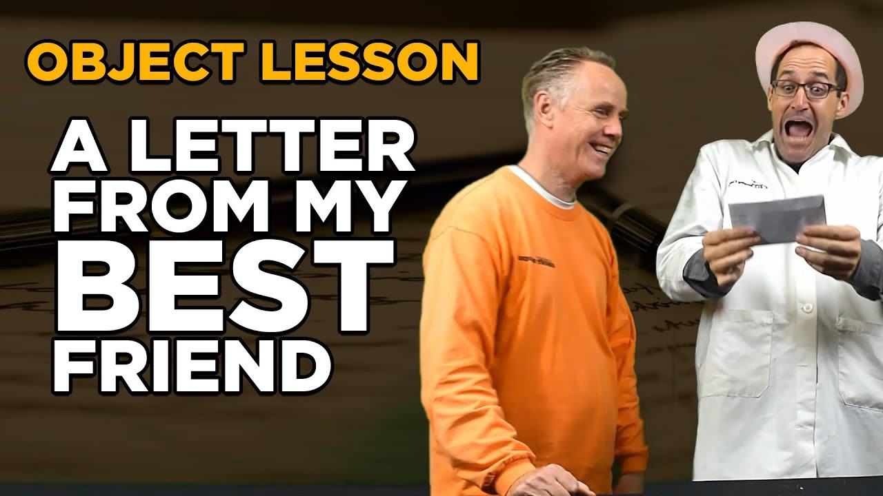 Object Lesson - Letter from a Friend - YouTube